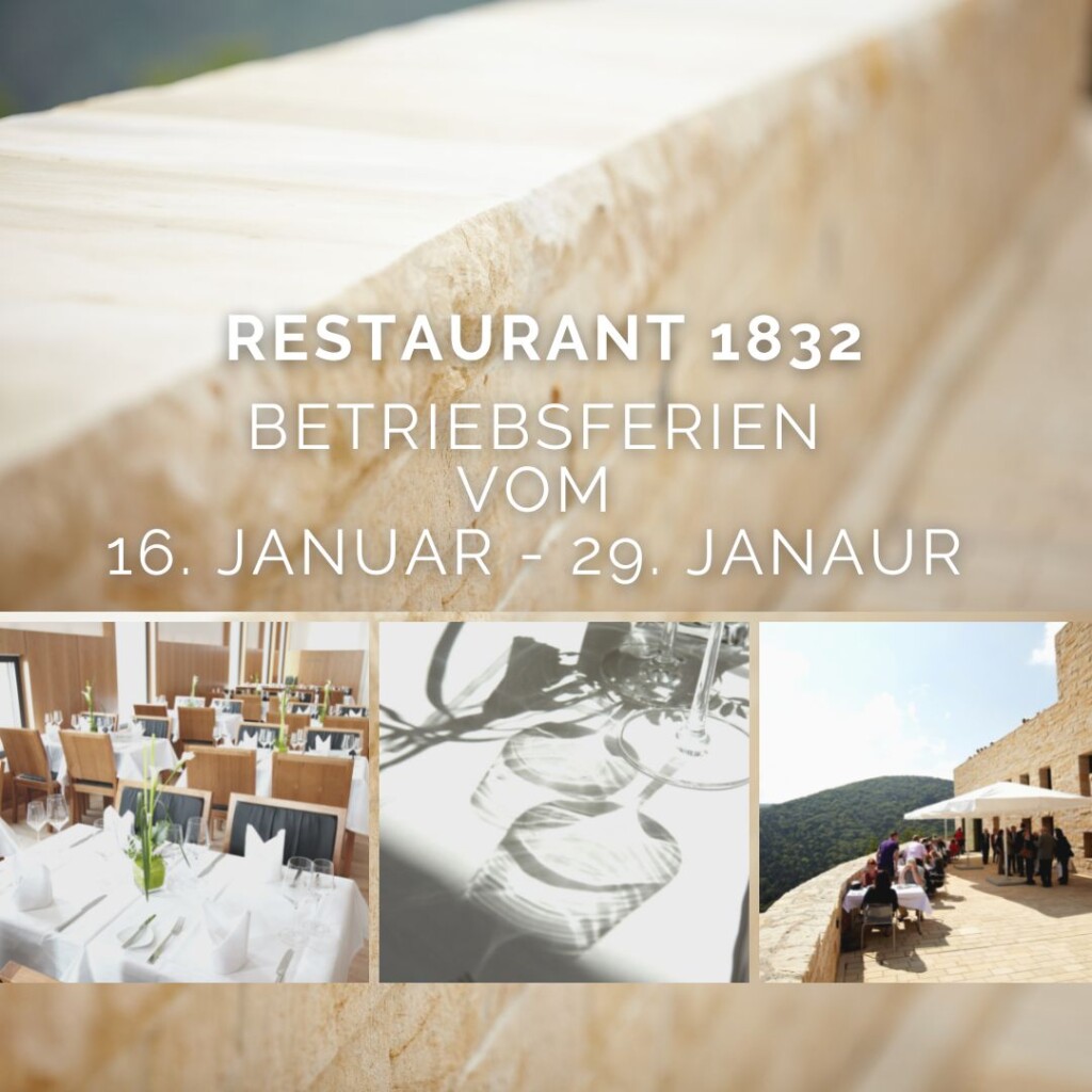 Restaurant 1832: Betriebsferien vom 16.1. - 29.1.2023 - Stiftung ...